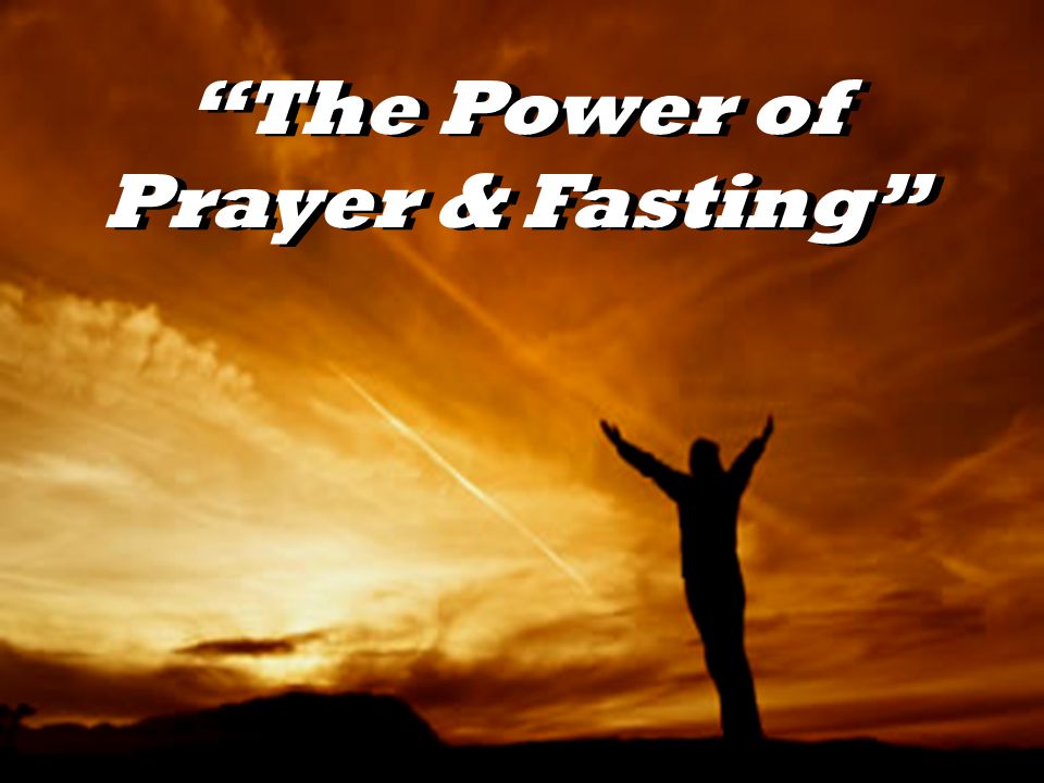 The Power of the Fast – Bayshore Christian Fellowship
